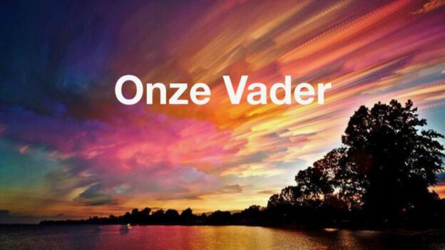 De Aramese versie van het Jezus-gebed ‘Onze Vader’ in de hertaling van Bram Moerland ...