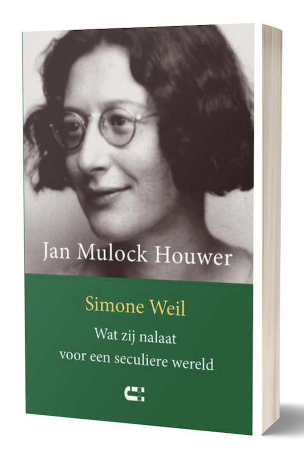 Simone Weil – wat zij nalaat voor een seculiere wereld – boek van Jan ...